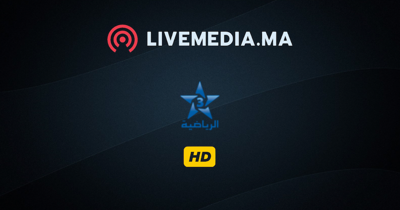 LiveMedia.ma - Arryadia HD live en direct | قناة الرياضية مباشرة